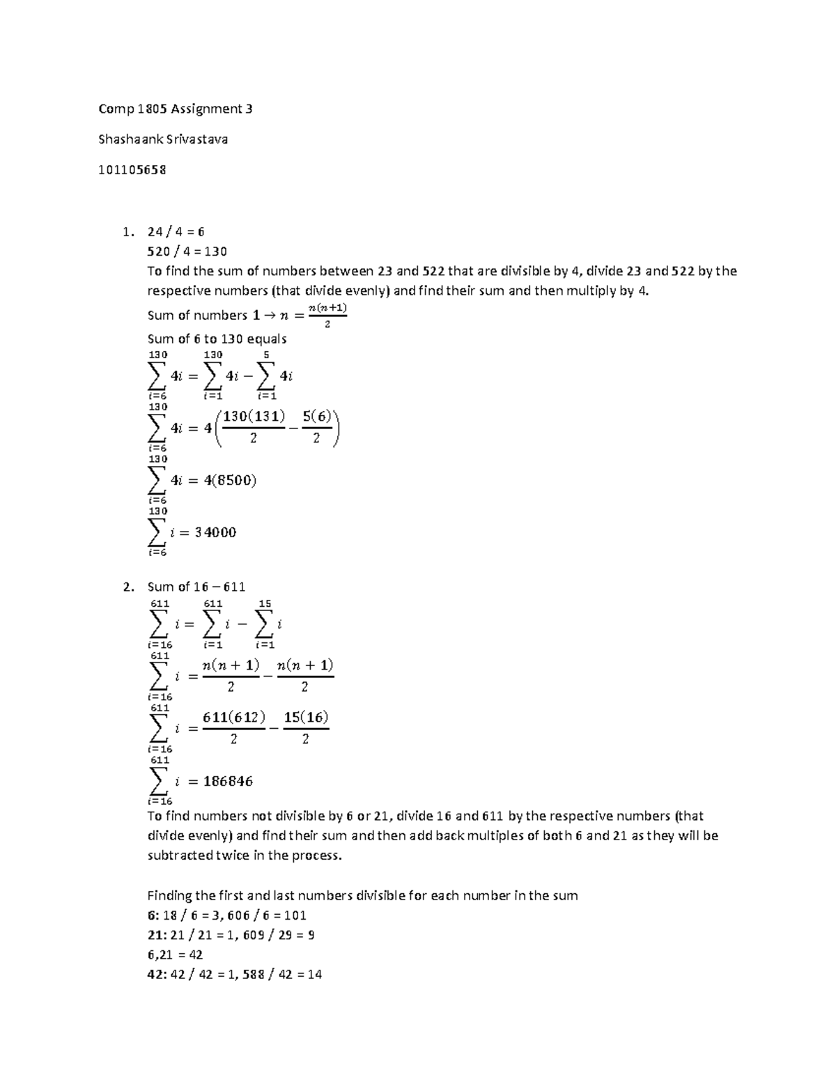 Srivastava 101105658 a3 - Comp 1805 Assignment 3 Shashaank Srivastava 101105658 1. 24 / 4 = 6 ...