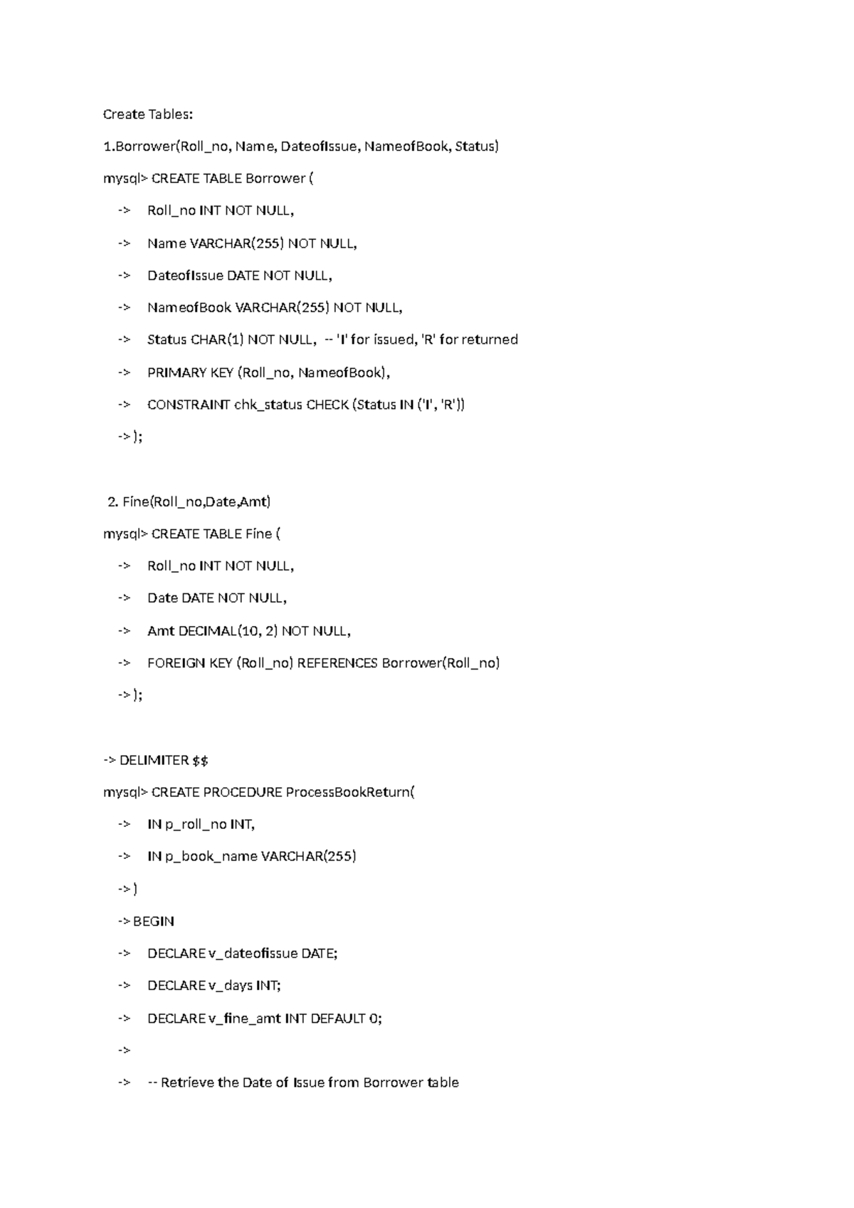 4th assign - dbms code - Create Tables: 1(Roll_no, Name, DateofIssue ...