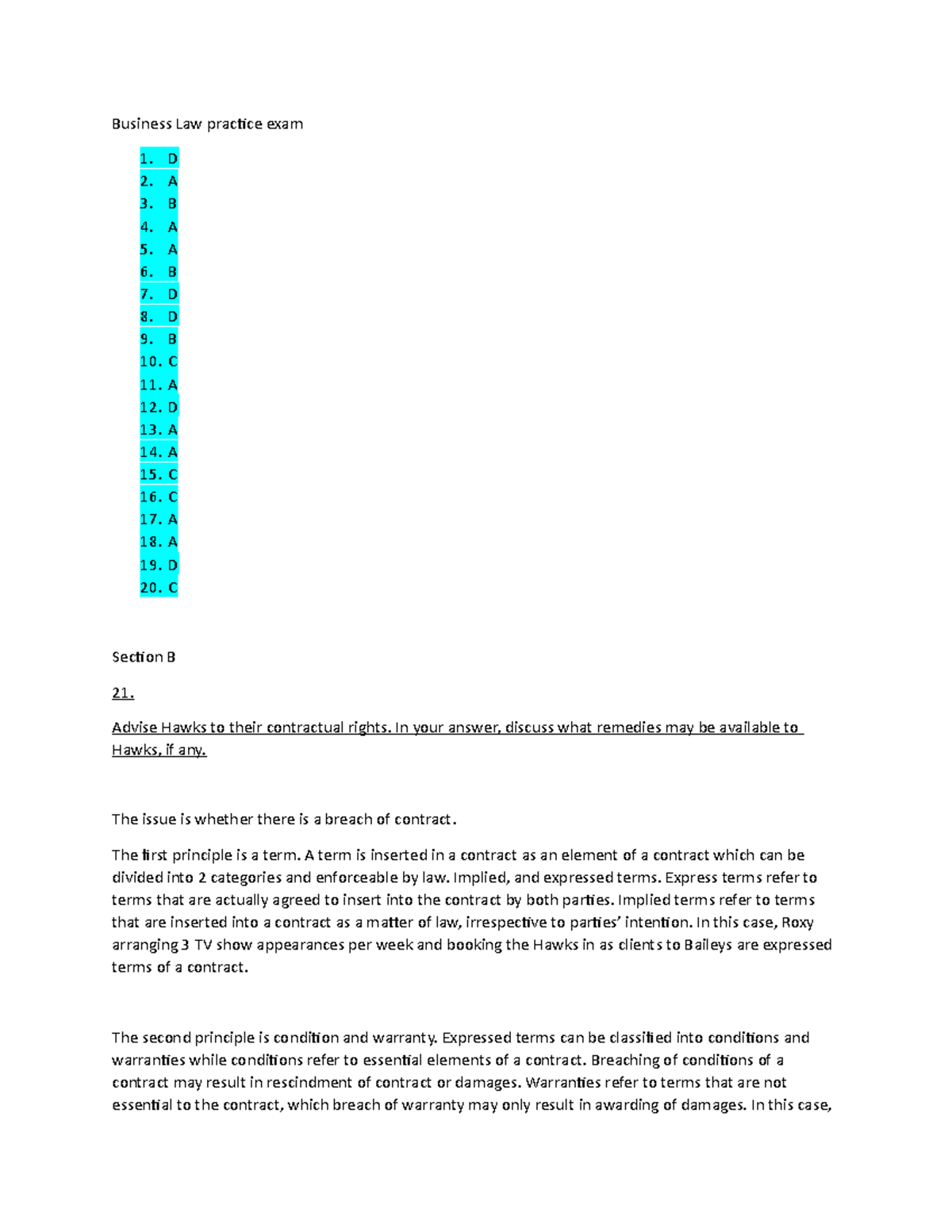 Business law sample exam - Business Law practice exam D A B A A B D D B ...