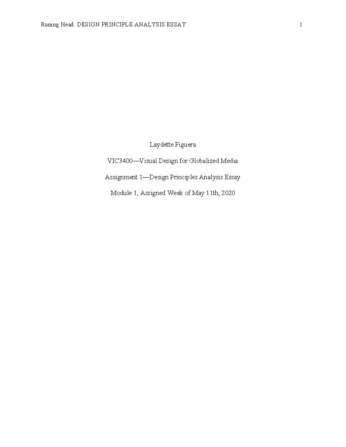Assignment 1, Design Principles Analysis Essay - Runing Head: DESIGN ...