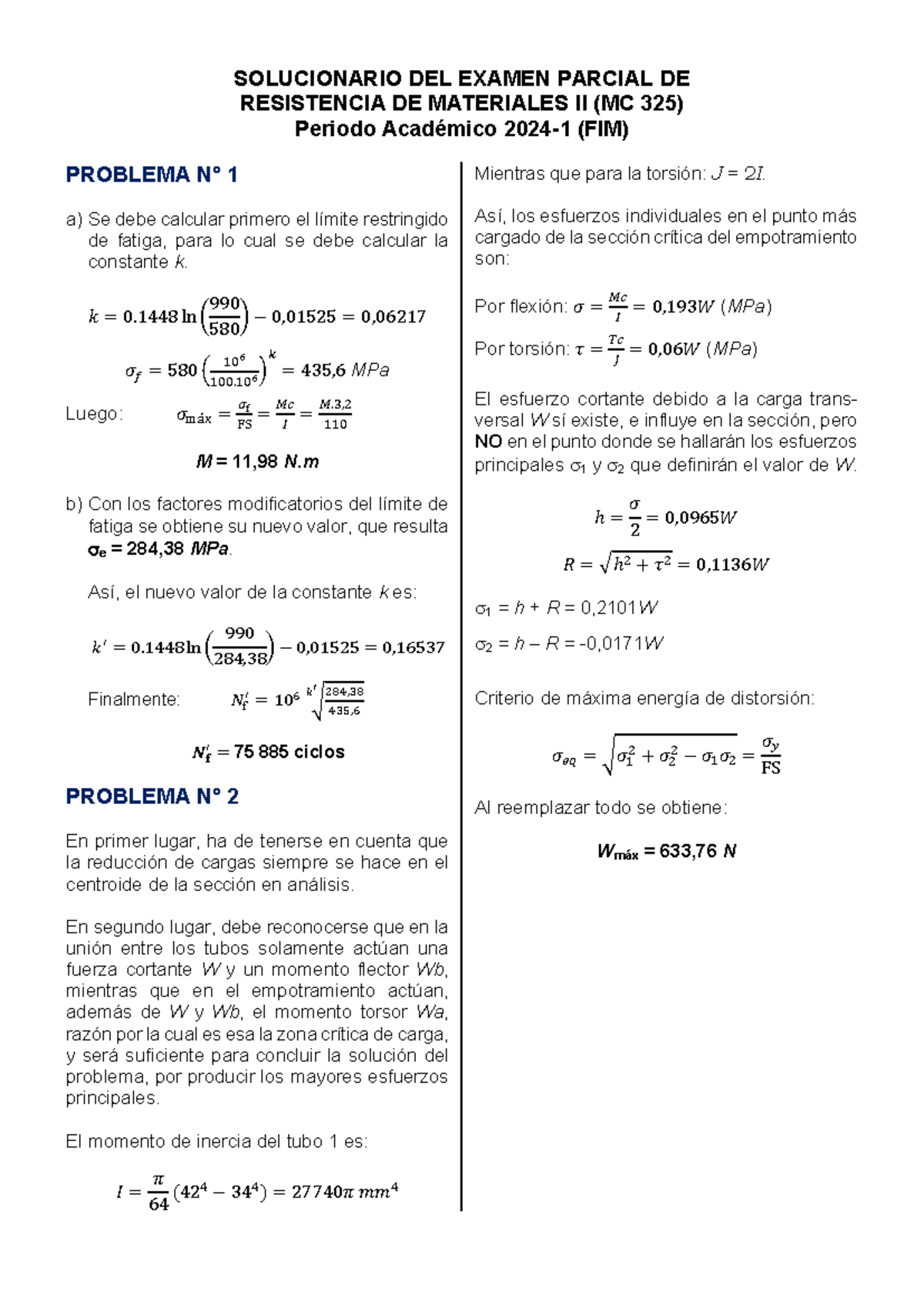 Parcial resis 2 - SOLUCIONARIO DEL EXAMEN PARCIAL DE RESISTENCIA DE MATERIALES II (MC 325 ...