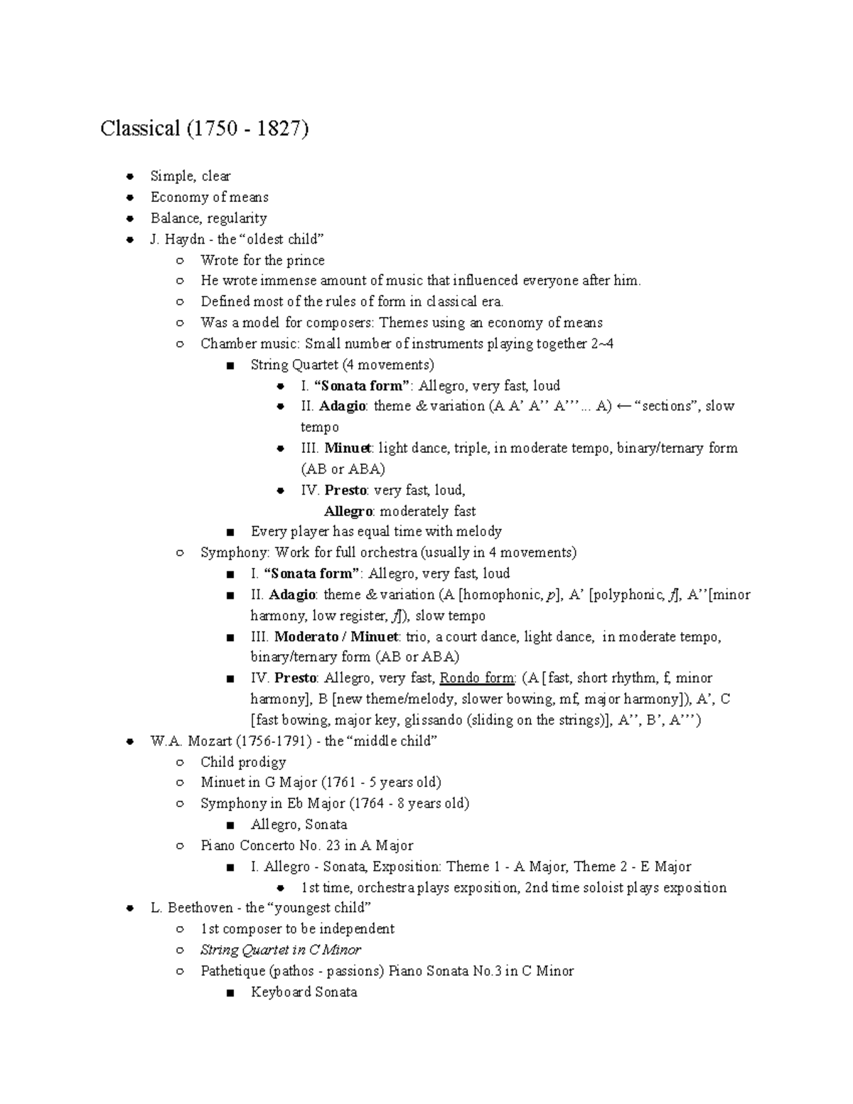 Classical - Haydn - the “oldest child” Wrote for the prince He wrote ...