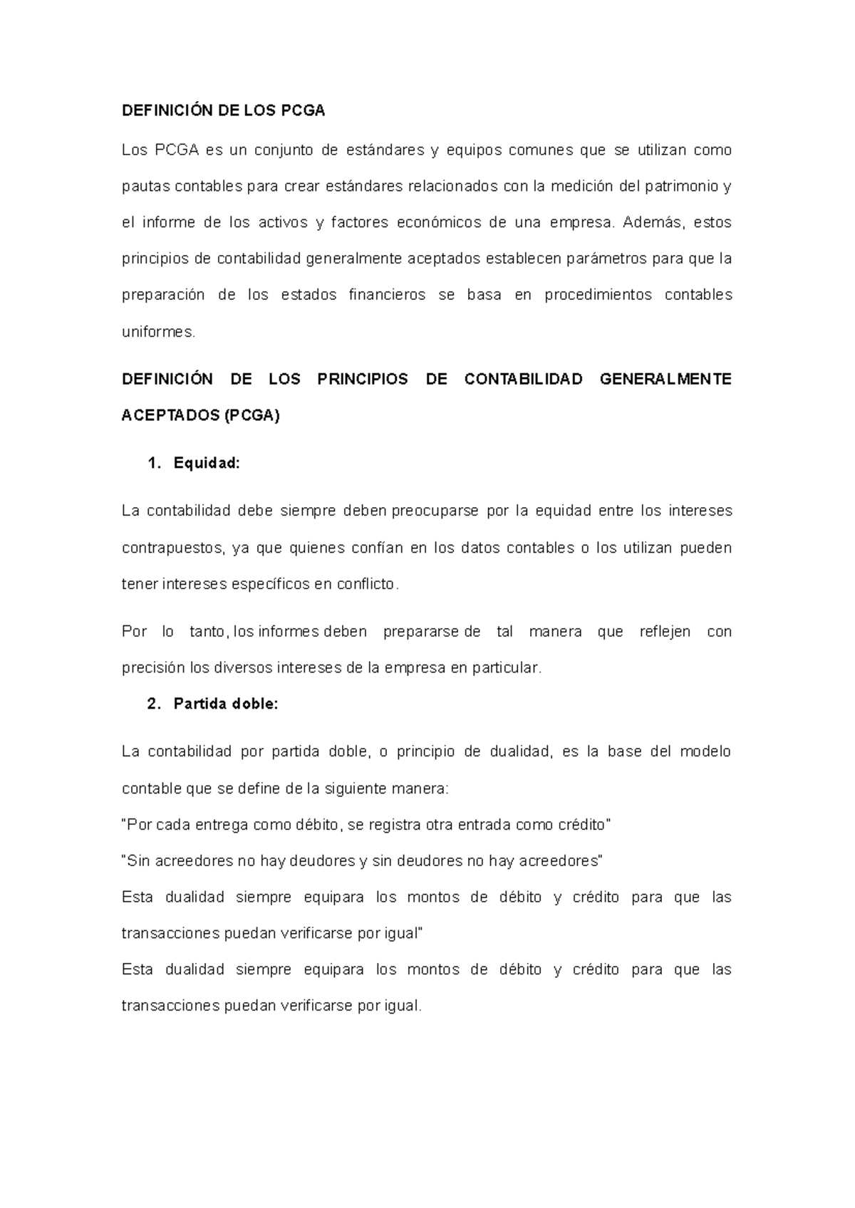 Trabajo Final - DEFINICIÓN DE LOS PCGA Los PCGA es un conjunto de ...