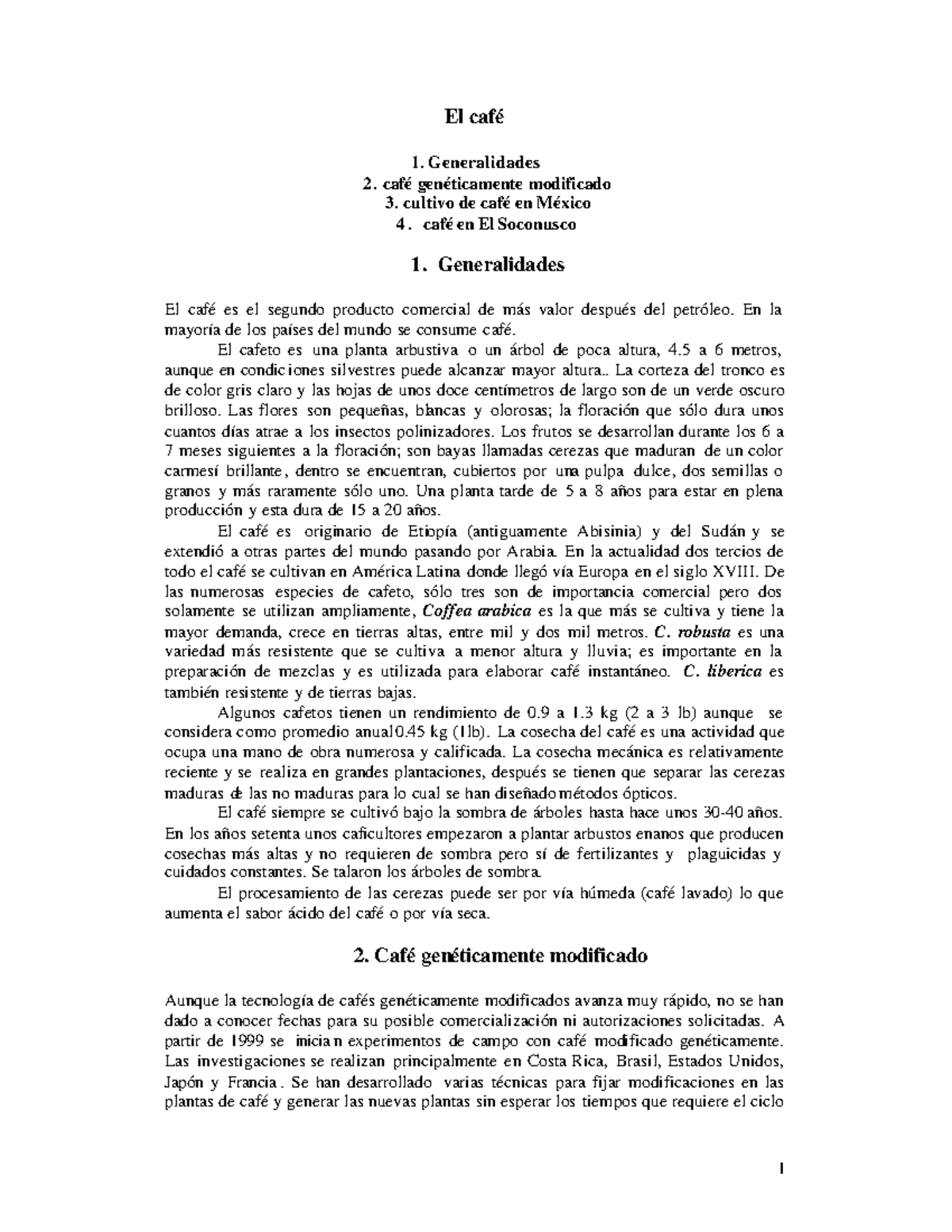 Cafe - Ea del café por si te interesa - El café Generalidades café genéticamente modificado ...
