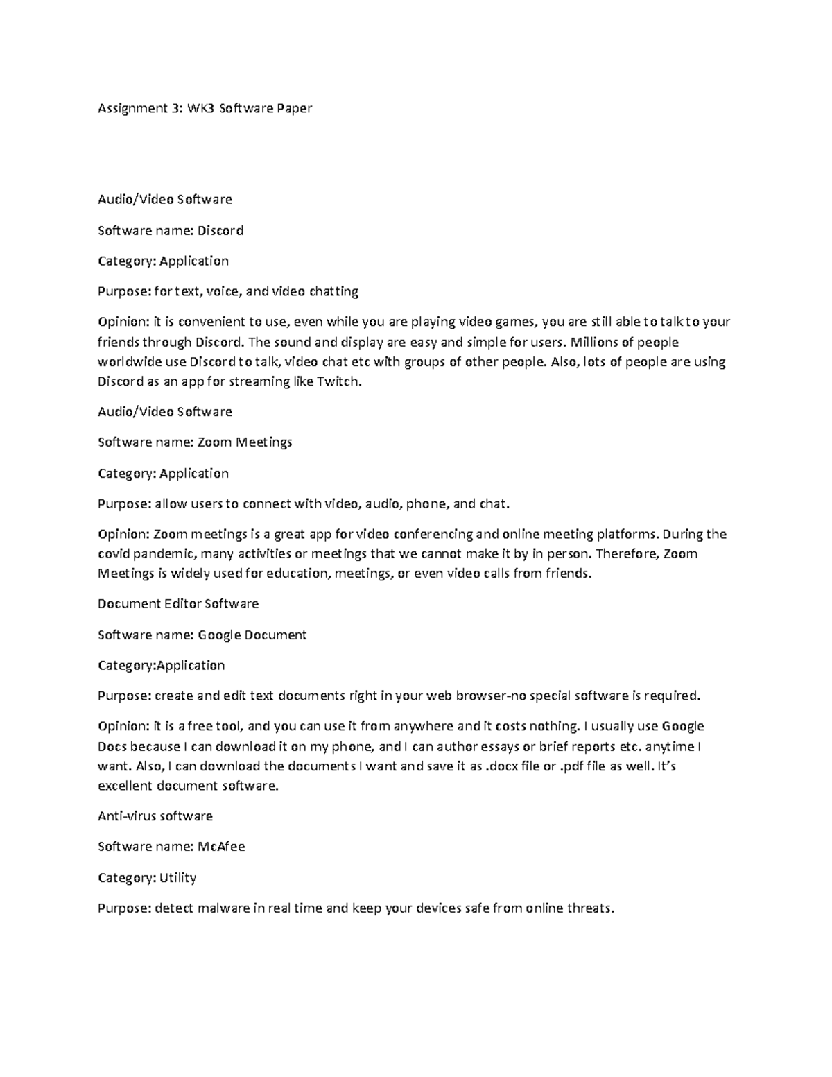 W3 Assignment - Assignment 3: WK3 Software Paper Audio/Video Software Software name: Discord ...