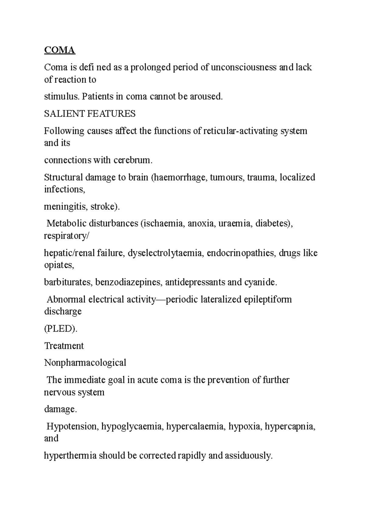 Treatment FOR COMA - COMA Coma is defi ned as a prolonged period of ...