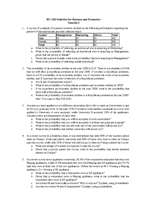 Tutorial 4 - Probability Question - BE-1203 Statistics for Business and Economics Tutorial 4 ...