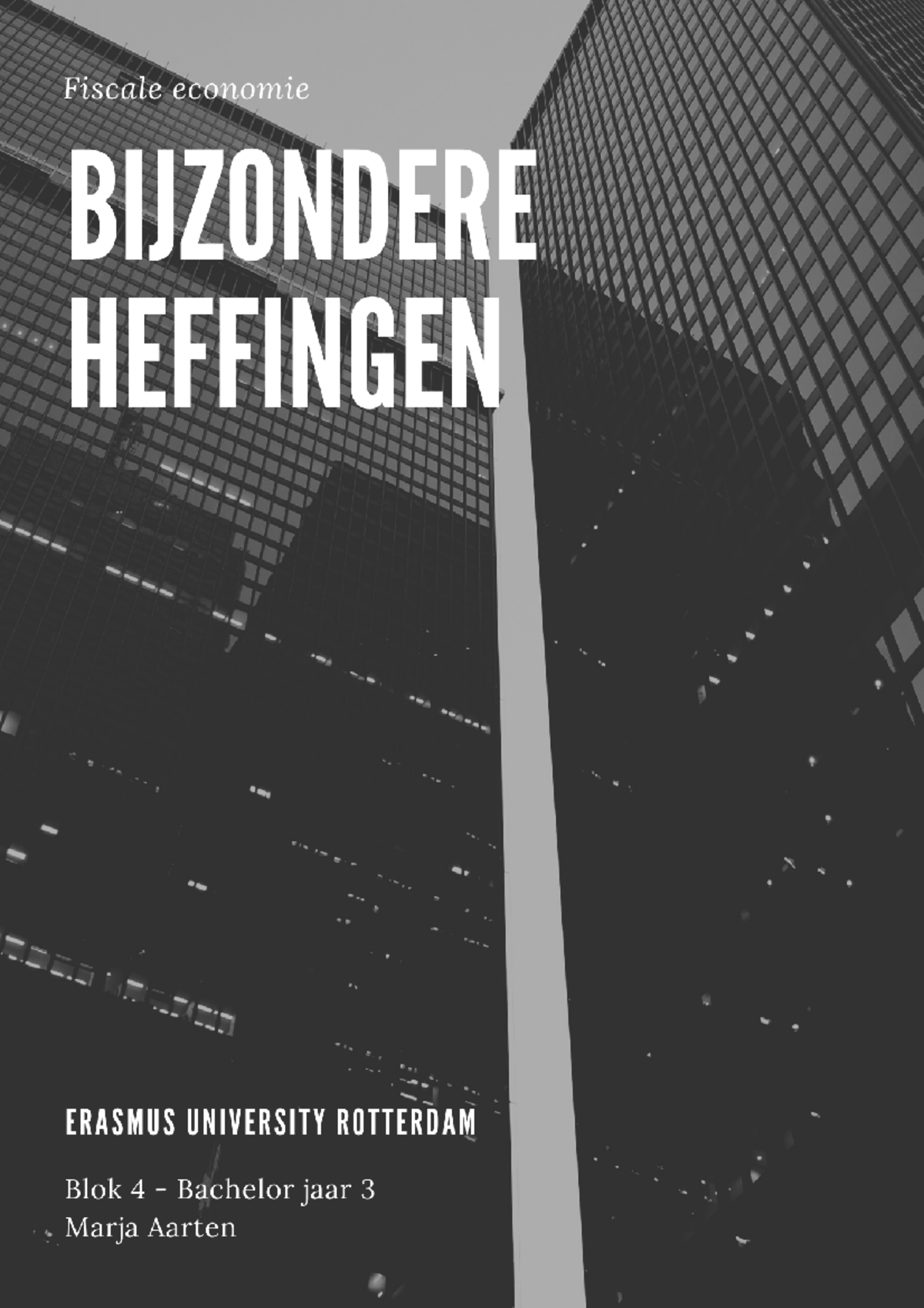 Samenvatting colleges Bijzondere heffingen - College 1 Gemeentelijke en ...