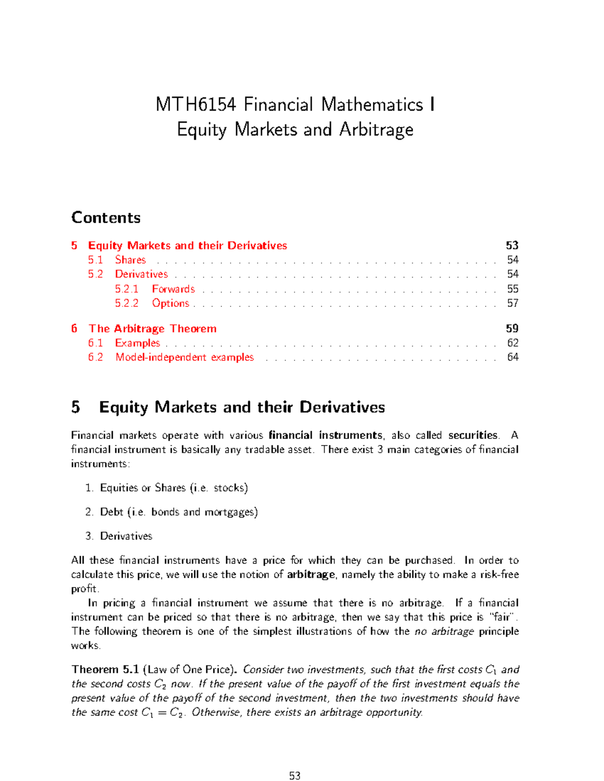 Equity Markets and their Derivatives - MTH6154 Financial Mathematics I ...