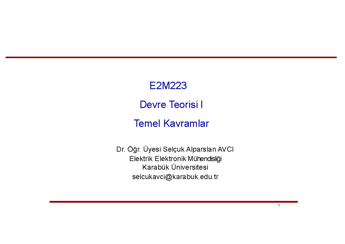 Devre 1 - selçuk hocanın notları - 1 E2M Devre Teorisi I Temel ...