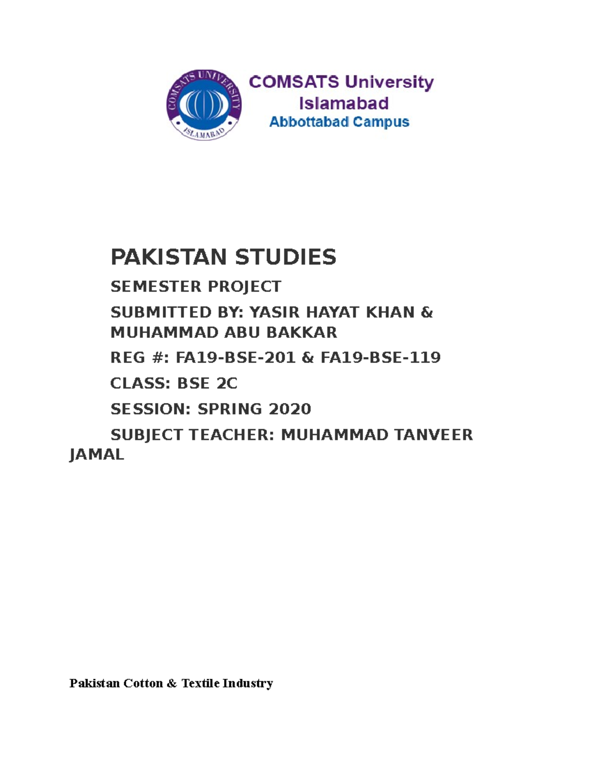 Pakistan Studies Project - PAKISTAN STUDIES SEMESTER PROJECT SUBMITTED ...