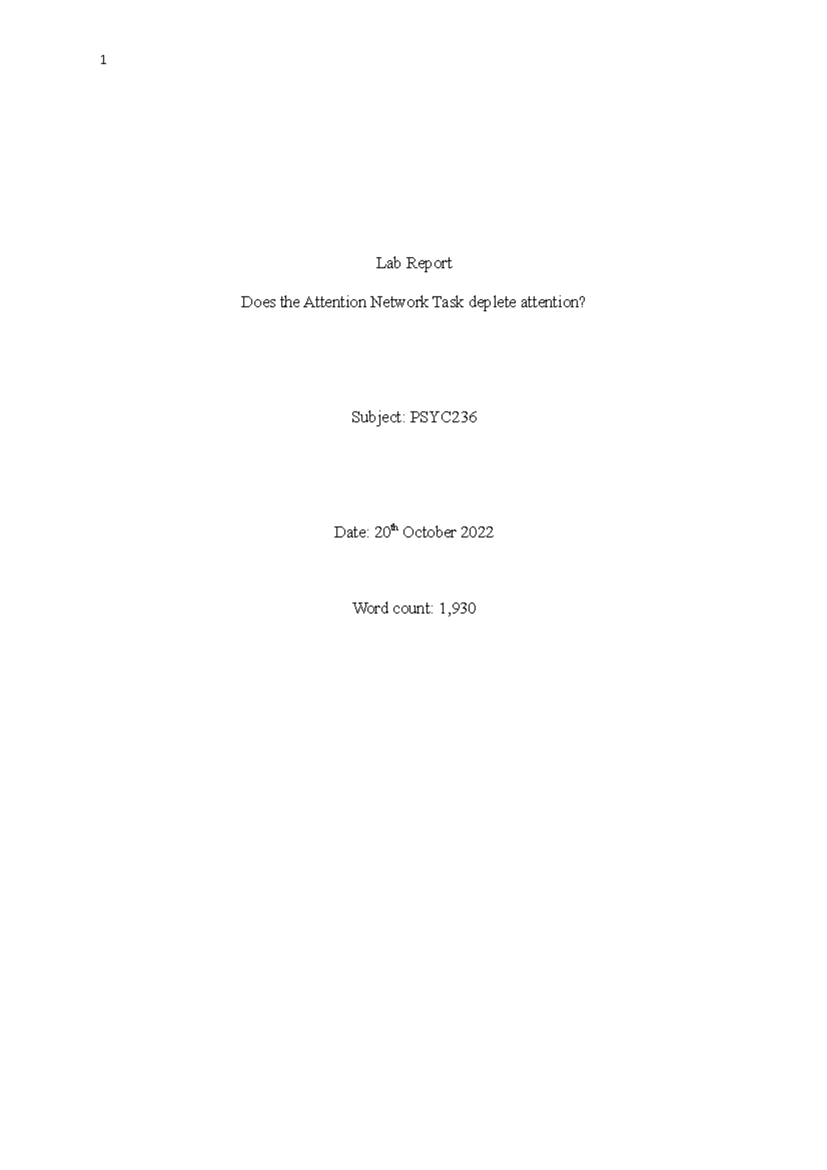 Lab report 236 - Lab Report Does the Attention Network Task deplete ...