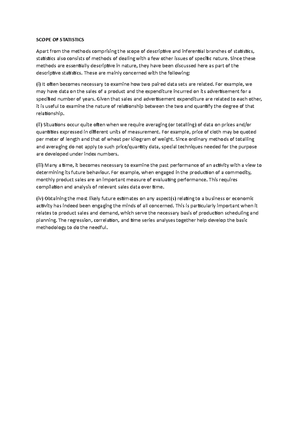 Scope of statistics - SCOPE OF STATISTICS Apart from the methods ...