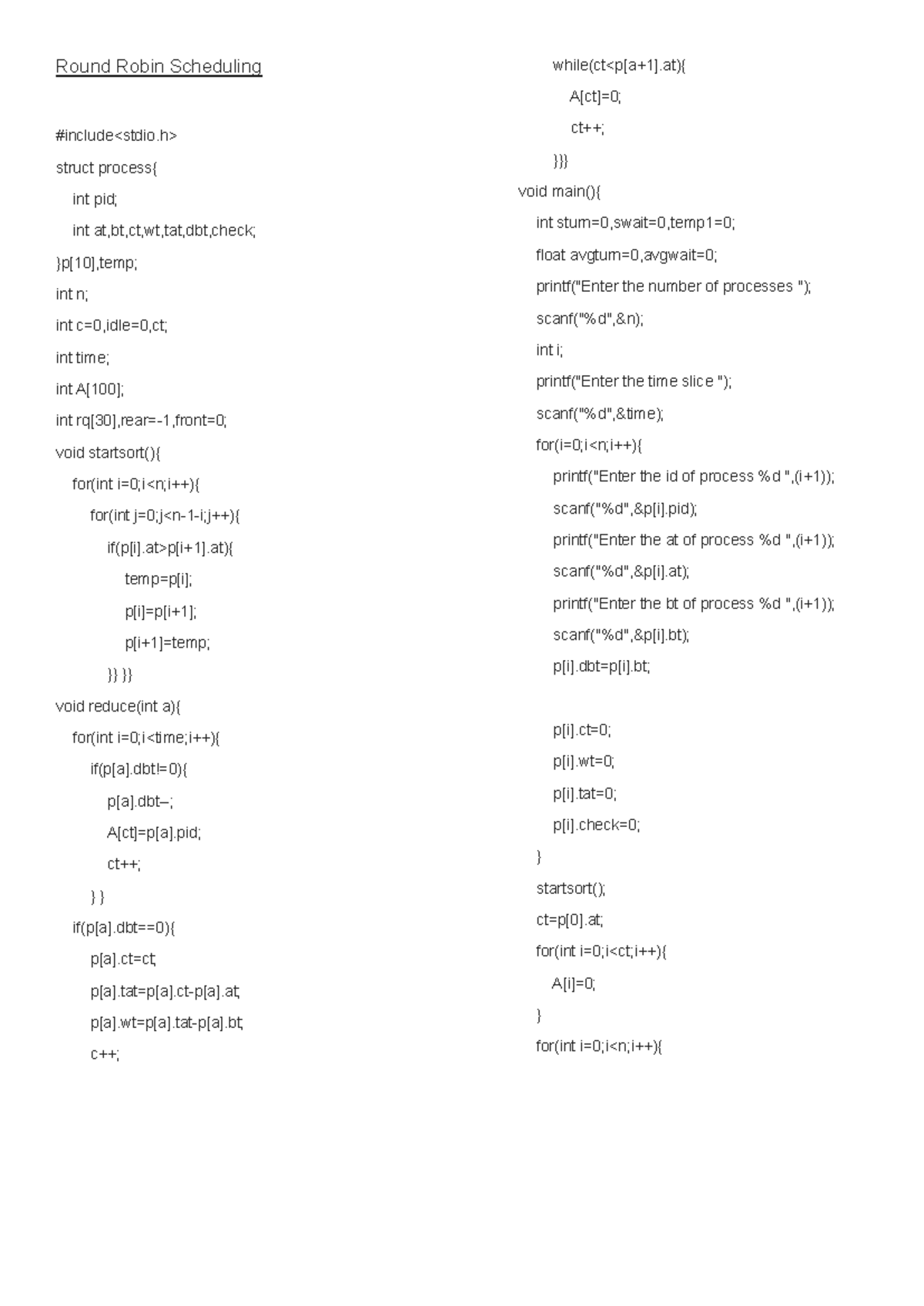 Round Robin Scheduling (in C) OS LAB - Round Robin Scheduling #include struct process{ - Studocu
