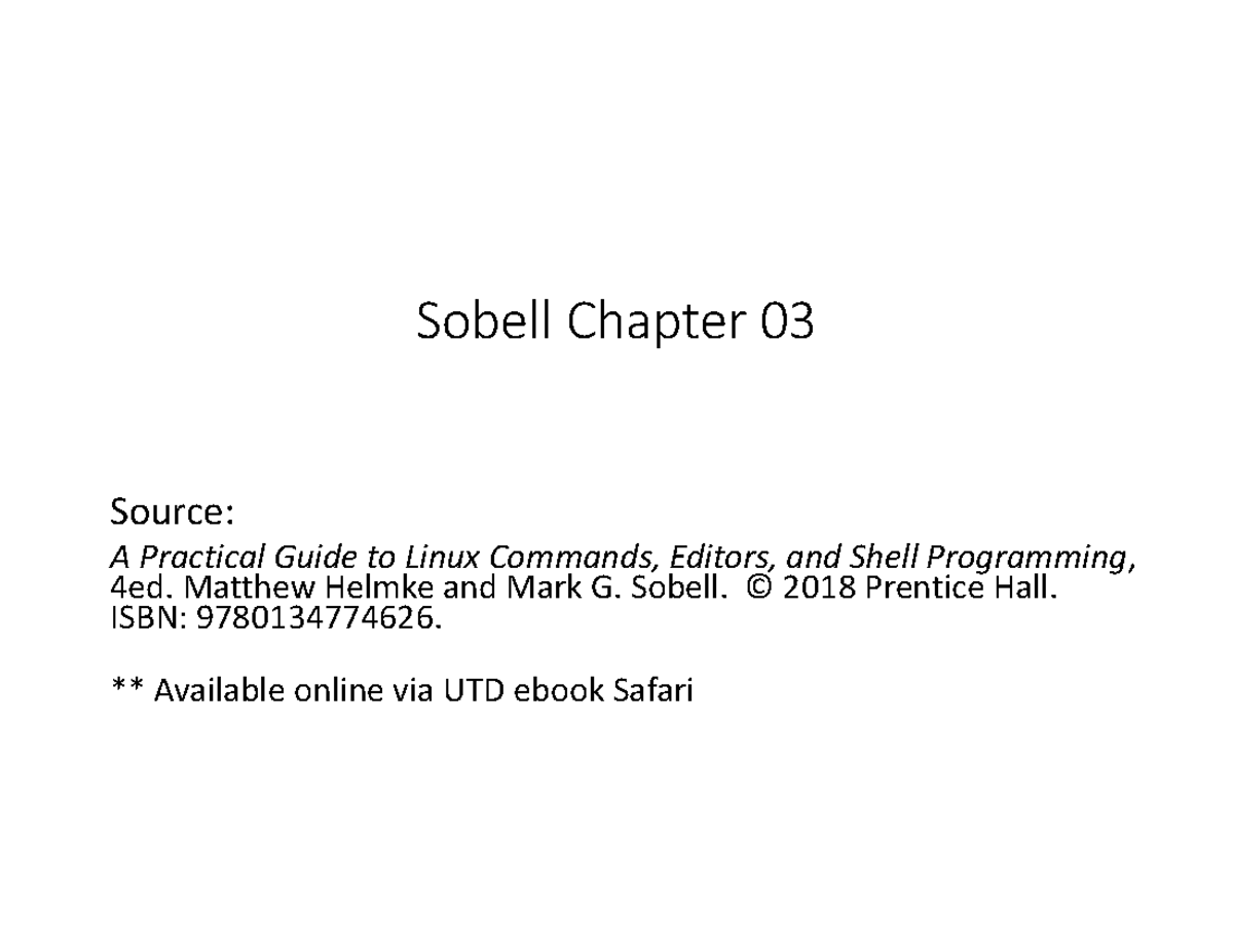 # Sobell 4ed ch03 - rev1 - Warning: TT: undefined function: 32 Sobell Chapter 03 Source: A ...