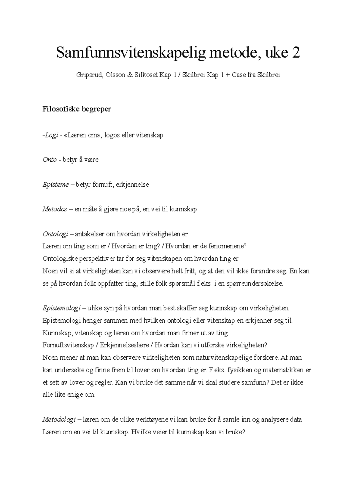 SVM uke 2 - Forelesningsnotater 1 - Samfunnsvitenskapelig metode, uke 2 Gripsrud, Olsson & - Studocu