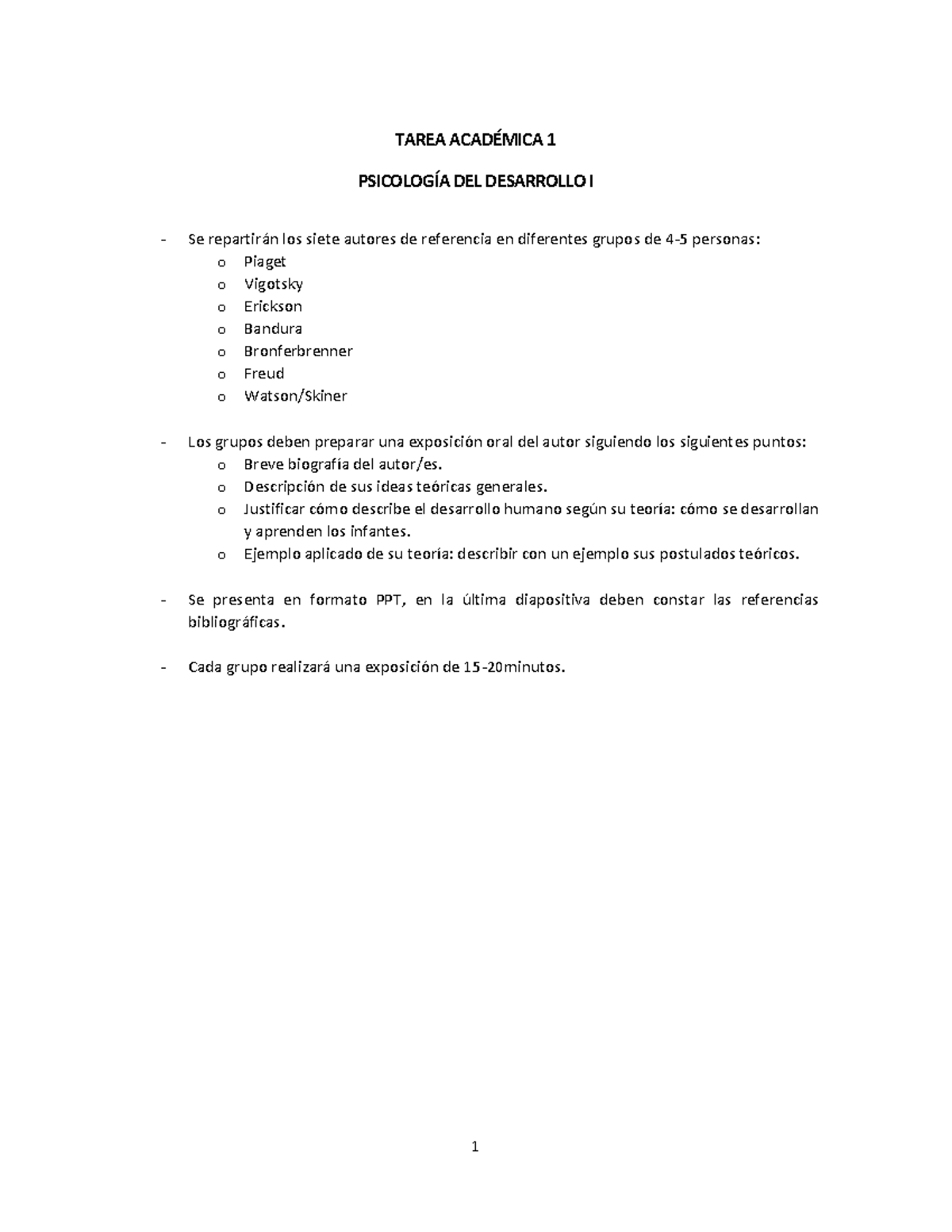 S02.s3 Tarea Académica 1(1) - 1 TAREA ACAD.. 1 PSICOLOGÕA DEL DESARROLLO I Se repartir·n los ...