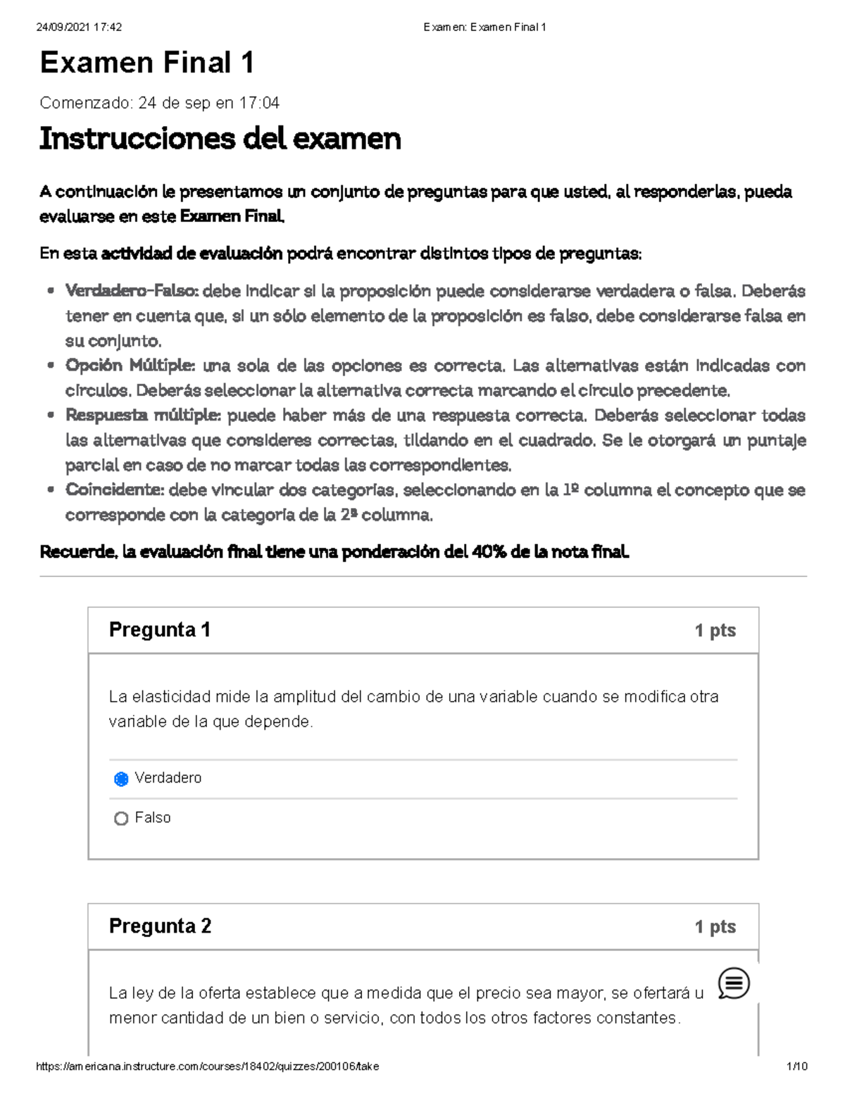 Examen Examen Final 1 Micro - Examen Final 1 Comenzado: 24 de sep en 17 ...