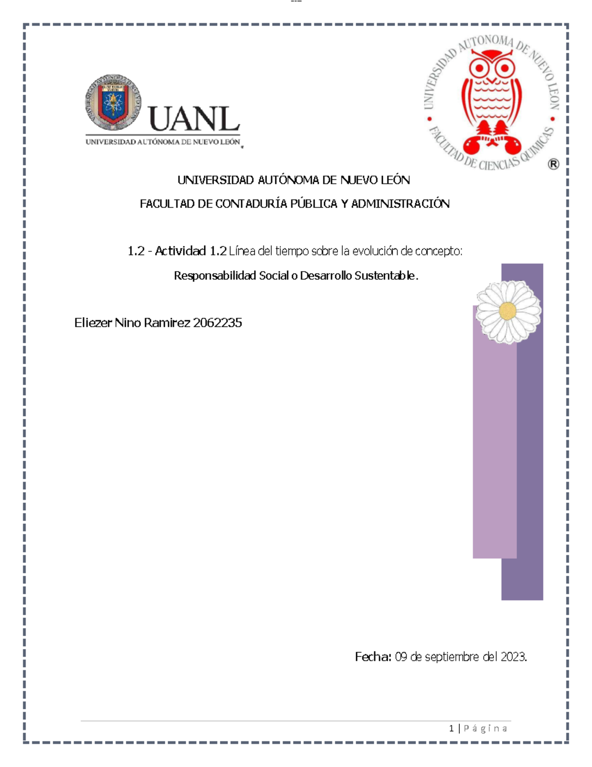 Actividad 1 - UNIVERSIDAD AUT”NOMA DE NUEVO LE”N FACULTAD DE CONTADURÕA P⁄BLICA Y ADMINISTRACI”N ...