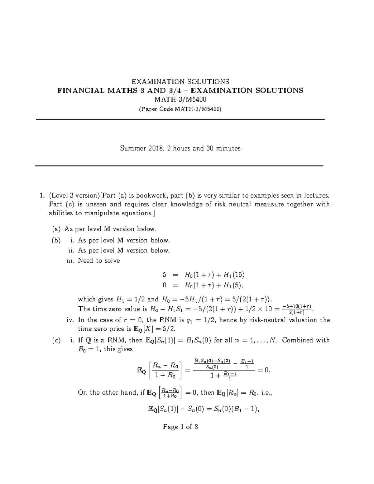 Financial Mathematics Exam Solutions 2018 - EXAMINATION SOLUTIONS ...