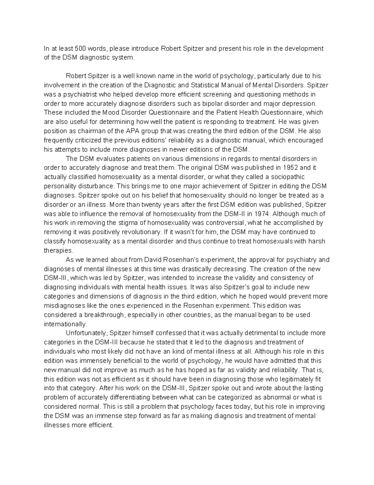 Assignment 3 Robert Spitzer DSM Diagnostic System - In at least 500 words, please introduce ...