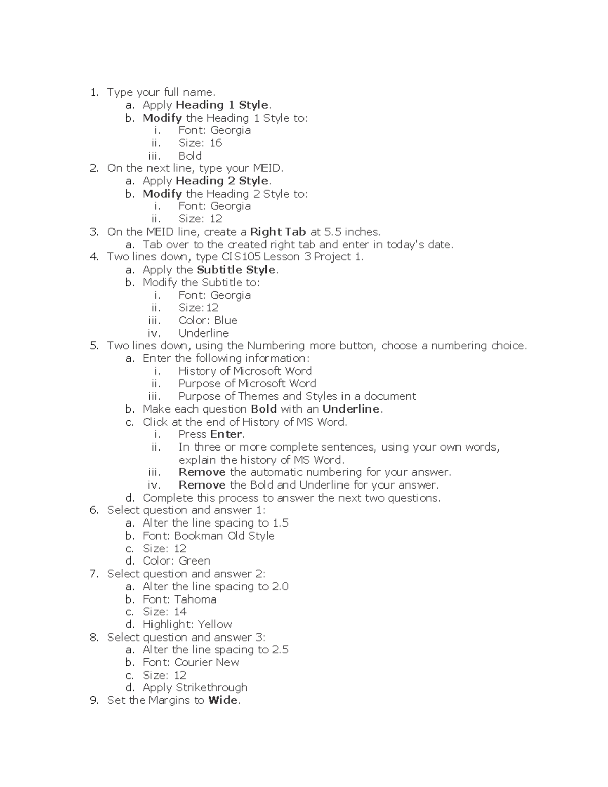 CIS 105 - project - Type your full name. a. Apply Heading 1 Style. b ...