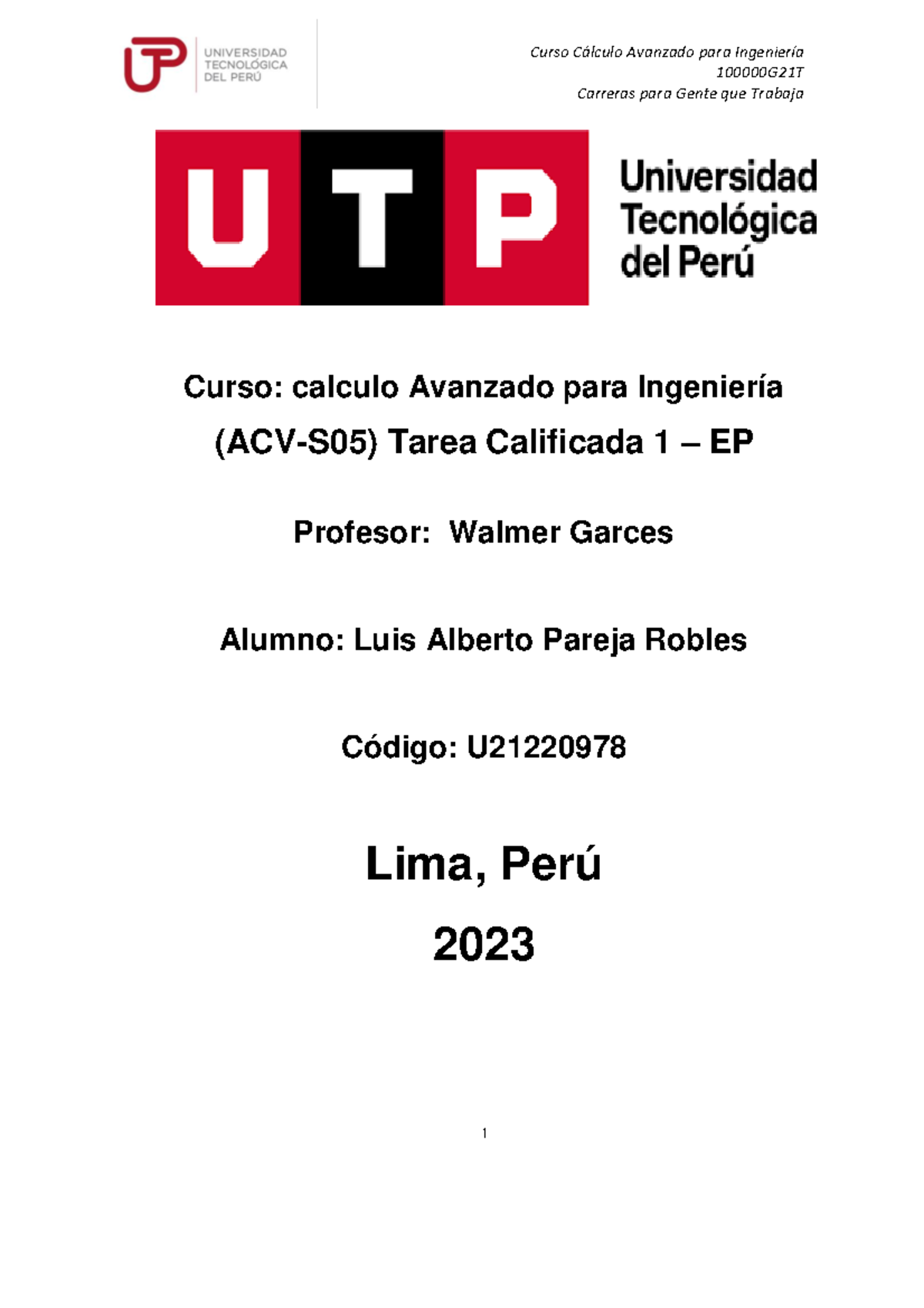 Tarea Calificada 1 (1) calculo a la ingenieria - Curso Cálculo Avanzado para Ingeniería 100000 ...