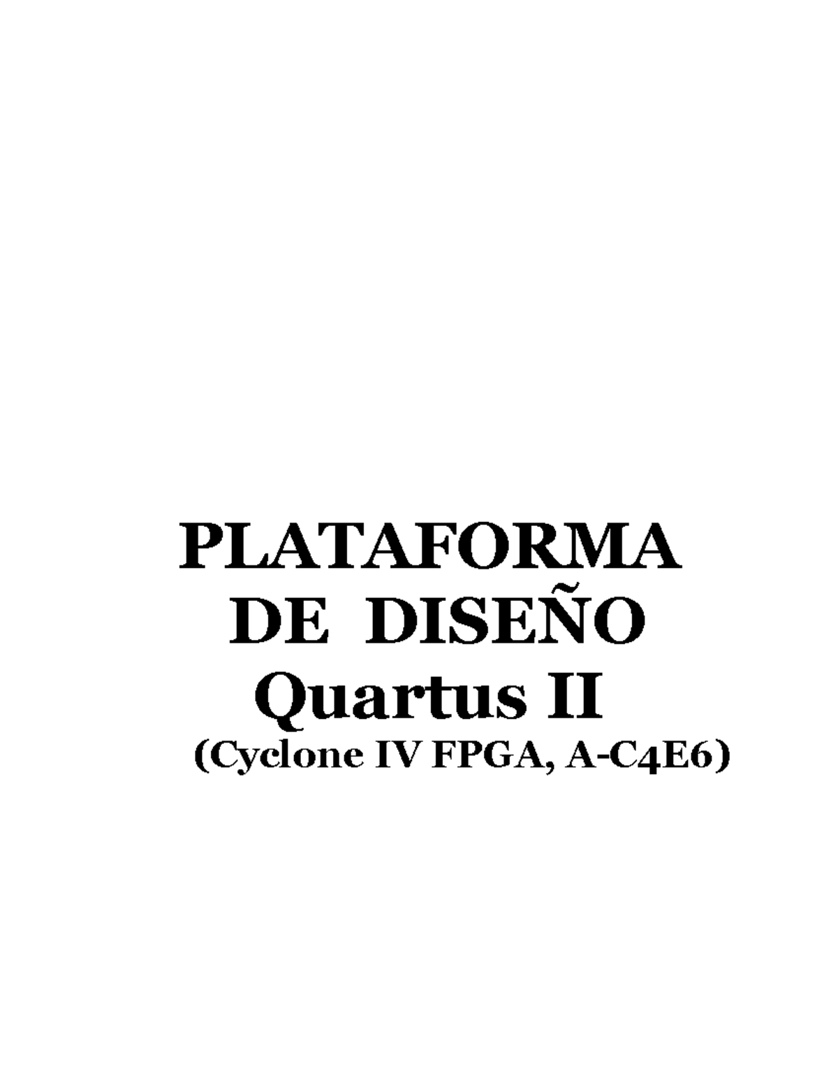 Tutorial quartus - Digitales con Compuertas - PLATAFORMA DE DISEÑO ...