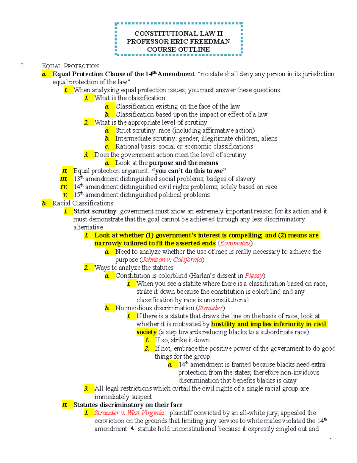 EMF Con Law II Bible - CONSTITUTIONAL LAW II PROFESSOR ERIC FREEDMAN ...