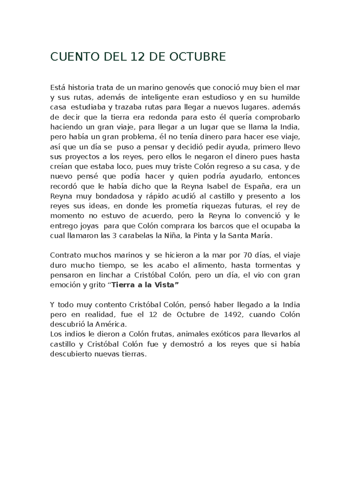 Cuento DEL 12 DE Octubre - CUENTO DEL 12 DE OCTUBRE Está historia trata ...