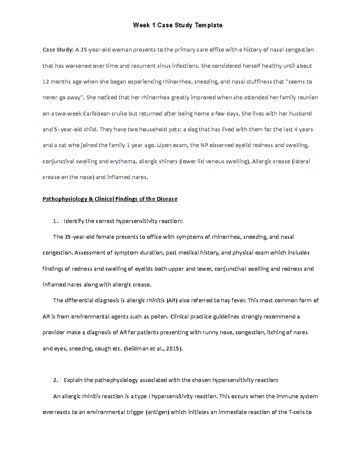 Week 1 NR507 Case Study - Case Study: A 35-year-old woman presents to ...