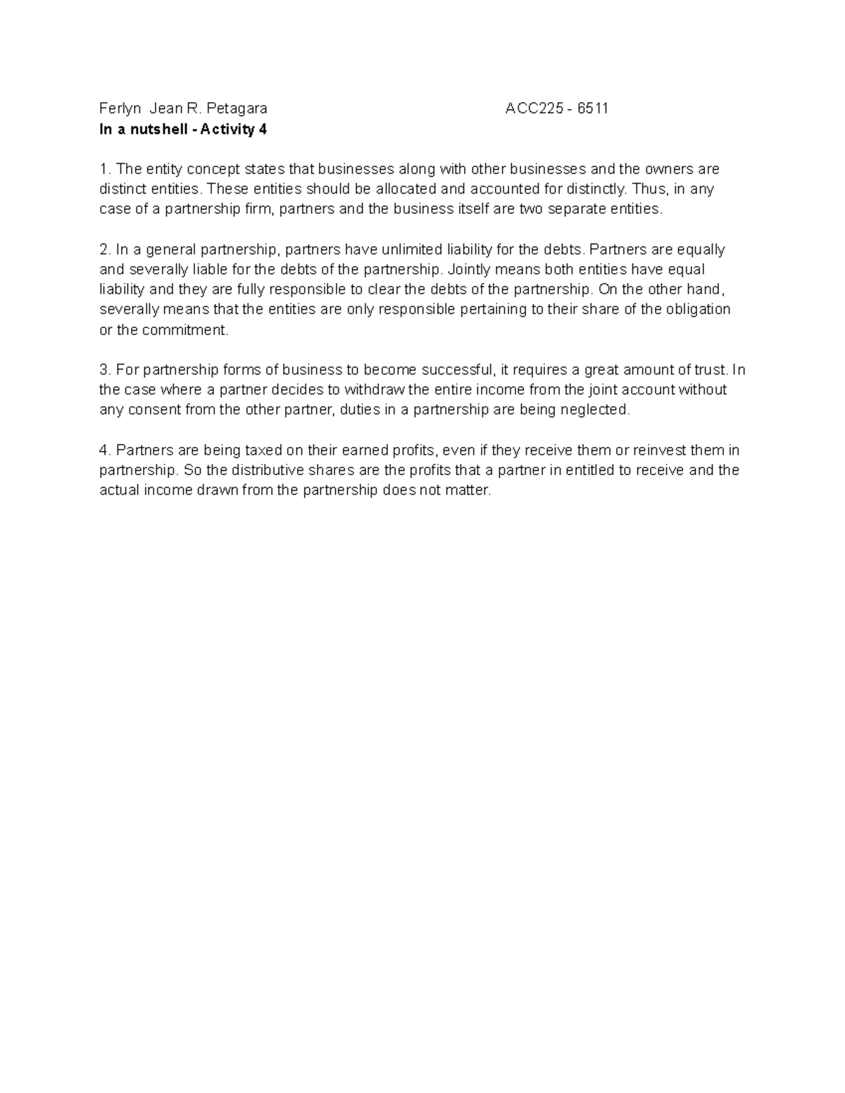 In a nutshell activity four - Ferlyn Jean R. Petagara ACC225 - 6511 In ...