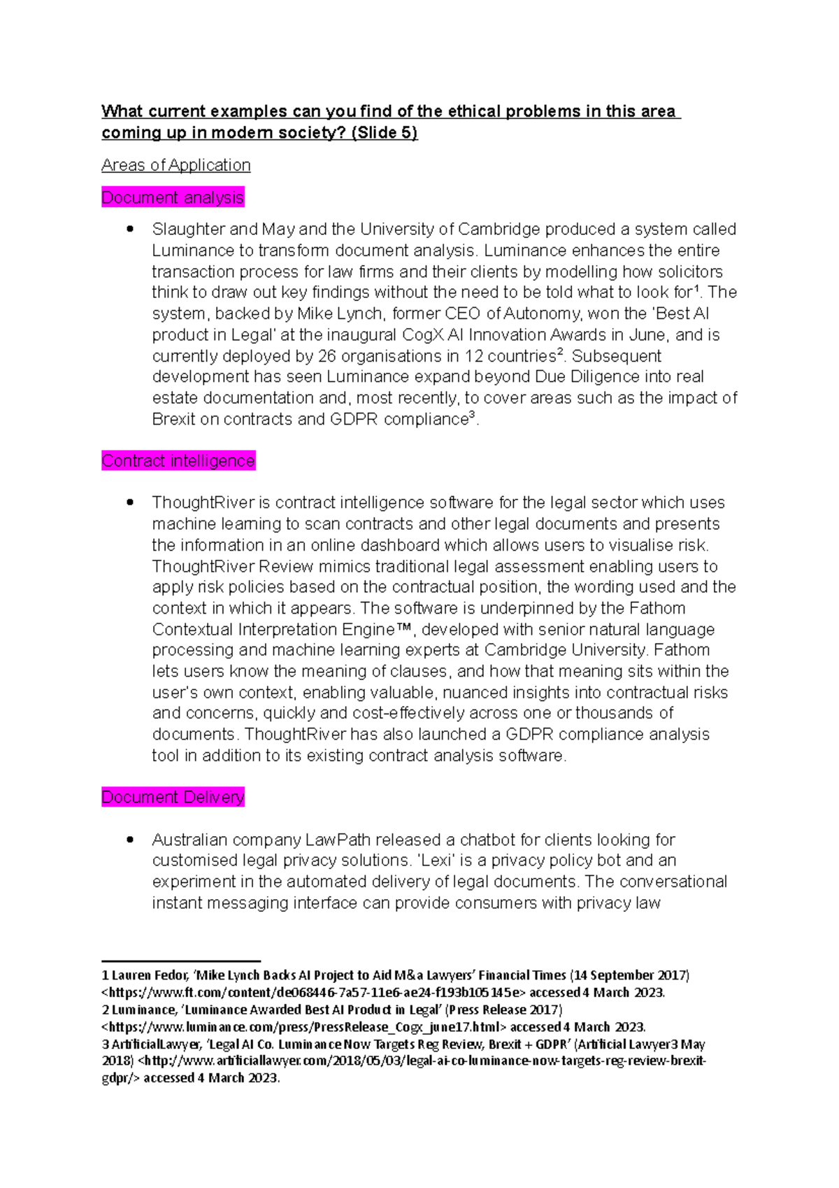 Ethics - Presentation (slide 5) - What current examples can you find of ...