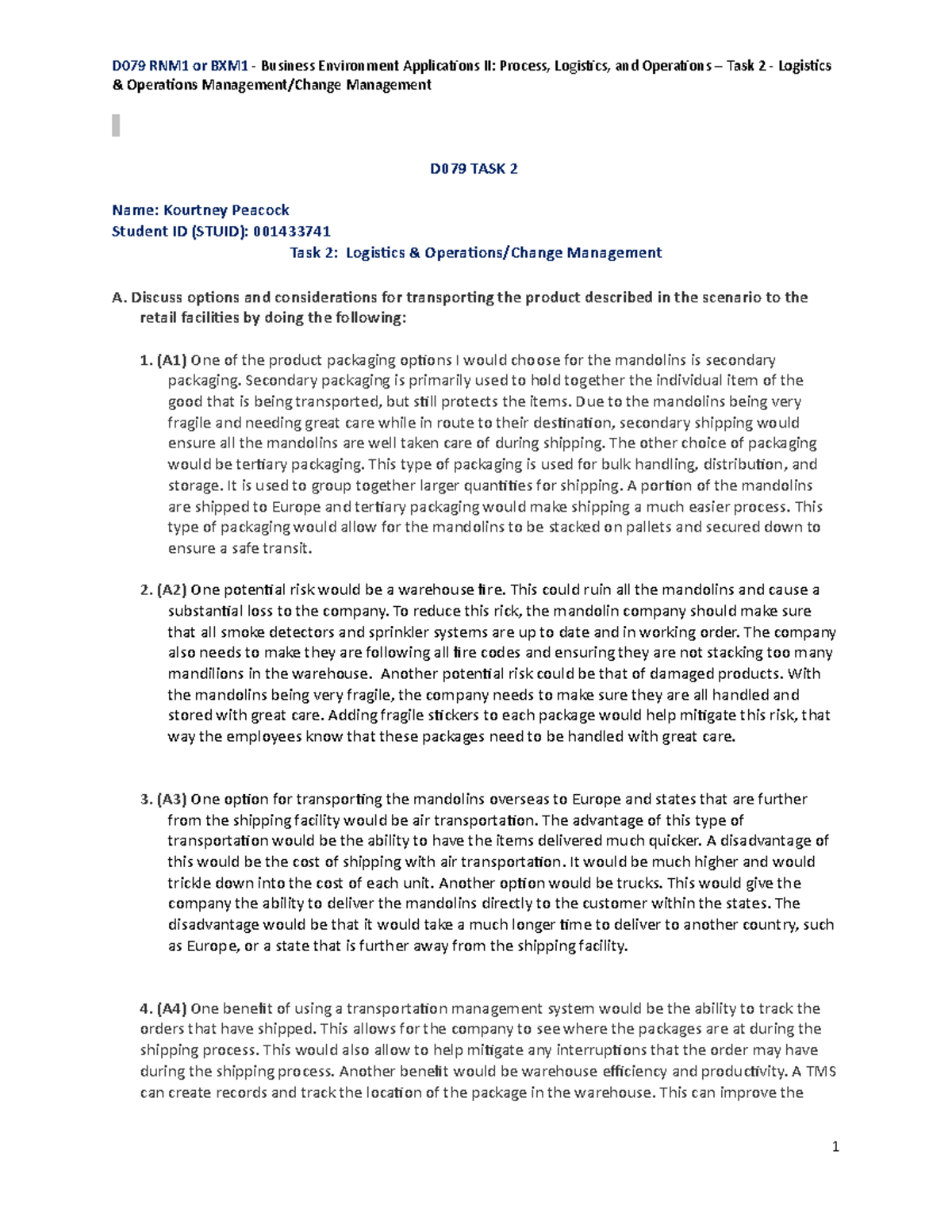 D079 - Task 2 Kourtney Peacock - D079 RNM1 or BXM1 - Business ...