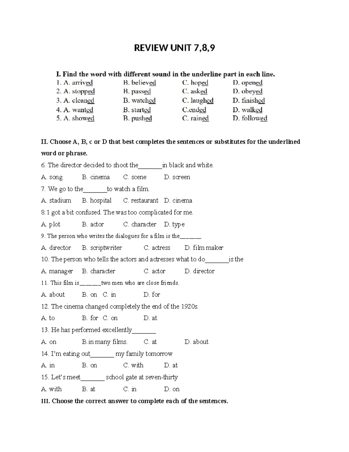 UNIT 7-8-9- Grade 7- Review - REVIEW UNIT 7,8, II. Choose A, B, c or D ...