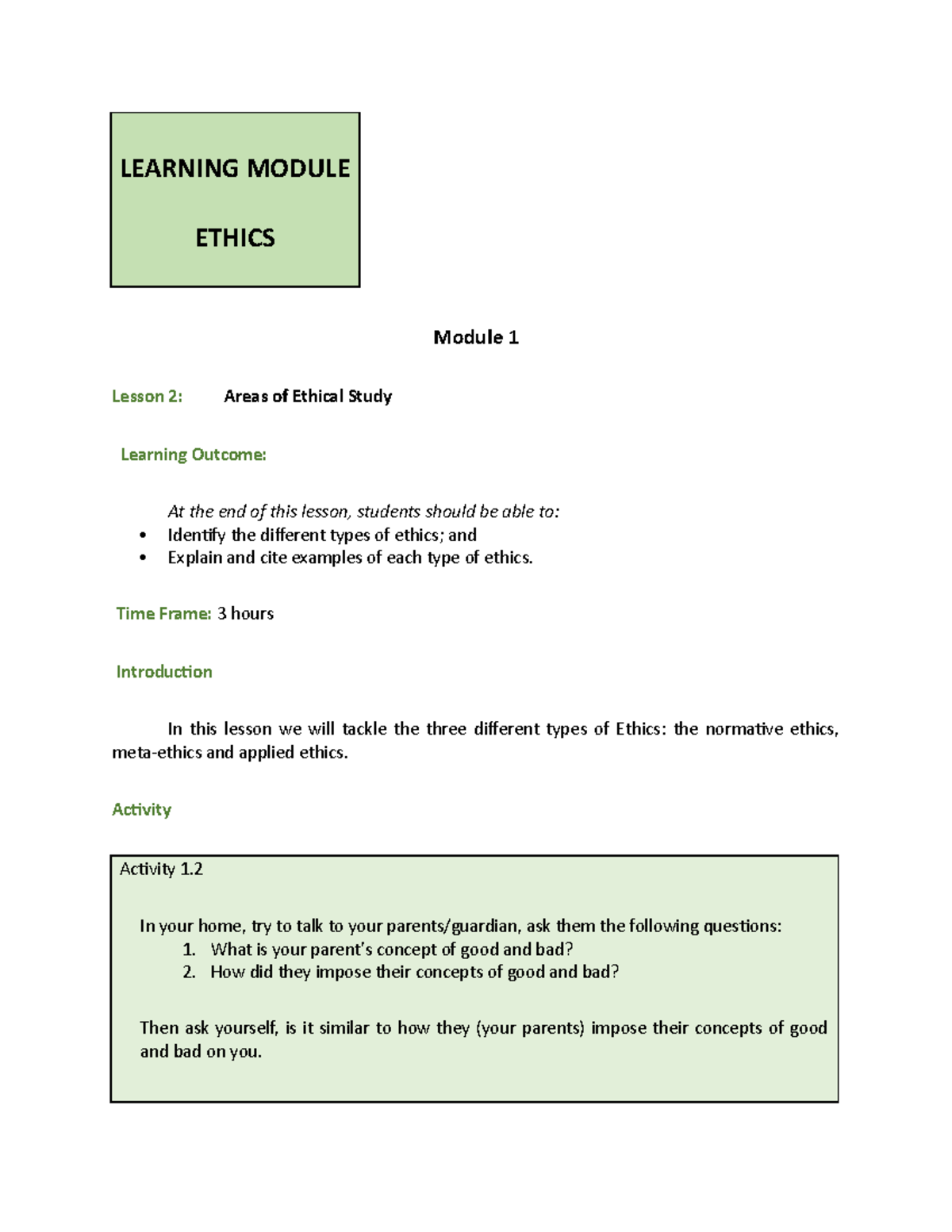 Philo lecture lesson 2 - LEARNING MODULE ETHICS Module 1 Lesson 2 ...