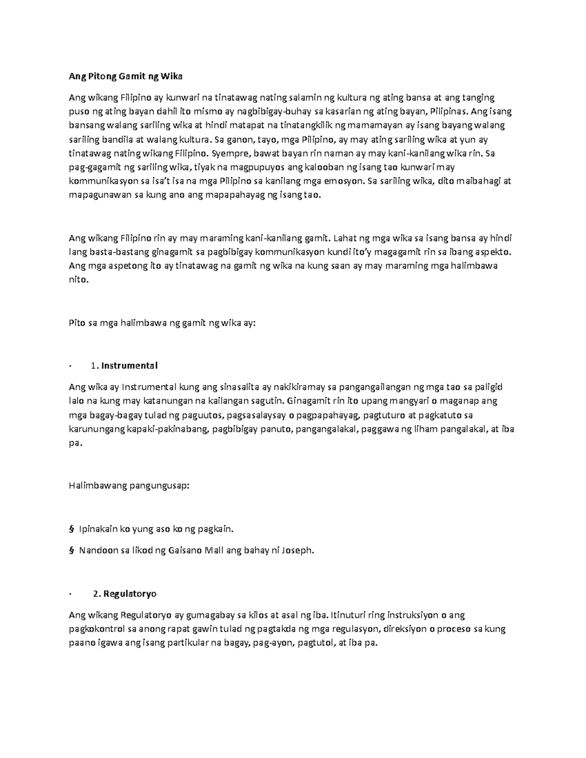 Gamit ng Wika - Ang Pitong Gamit ng Wika Ang wikang Filipino ay kunwari ...