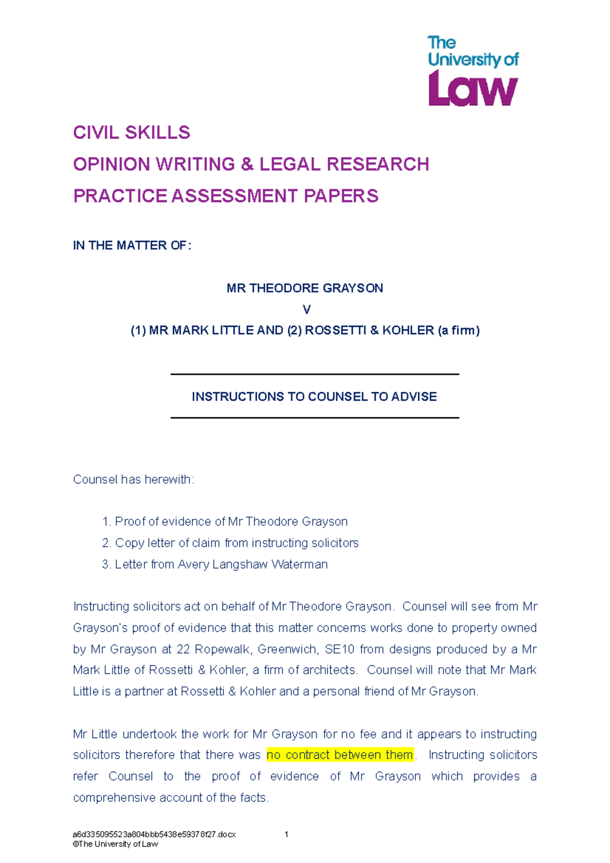 Theodore grayson case paper - CIVIL SKILLS OPINION WRITING & LEGAL ...