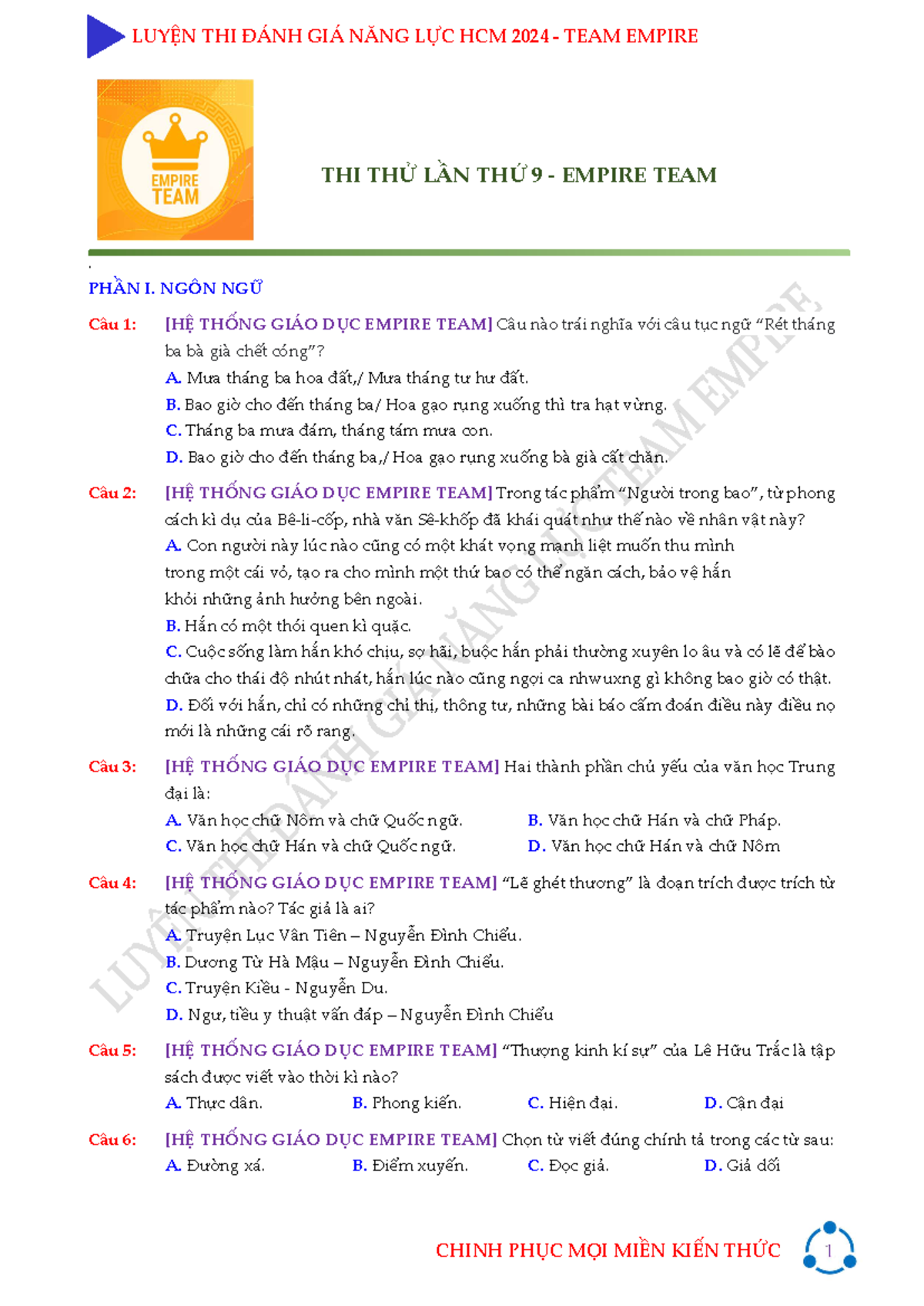 THI THỬ ĐGNL HCM Empire TEAM LẦN THỨ 9 - ####### . ####### PHẦN I. NGÔN NGỮ ####### Câu 1: [HỆ ...