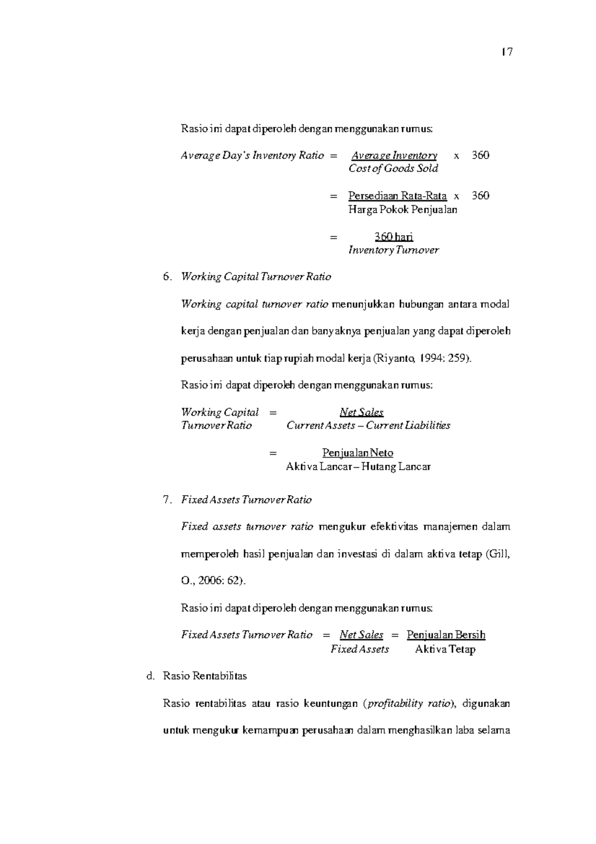 Kinerja keuangan farmasi-12 - 17 Rasio ini dapat diperoleh dengan ...