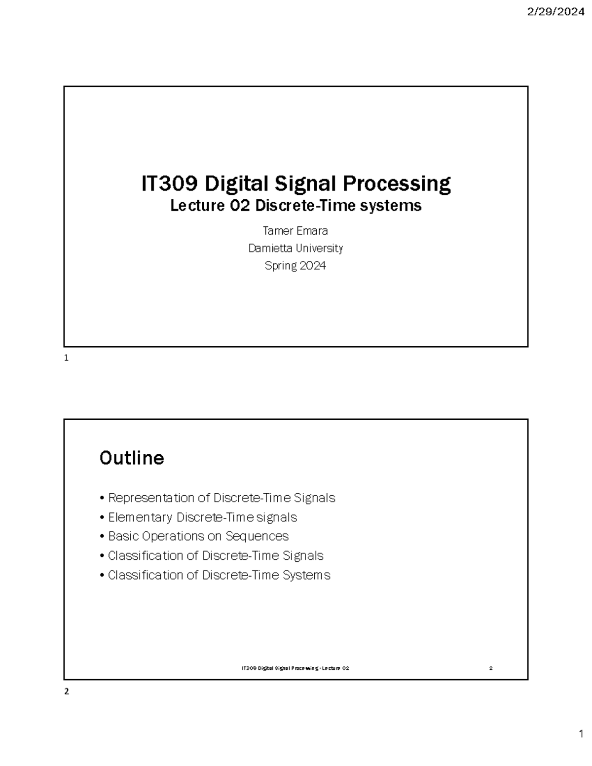 Lec02 Discrete time systems - IT309 Digital Signal Processing Lecture 02 Discrete-Time systems ...