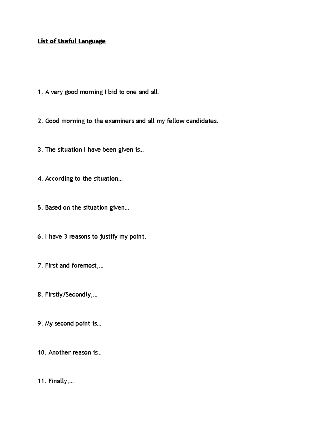 Speaking List of Useful Language - List of Useful Language 1. A very ...