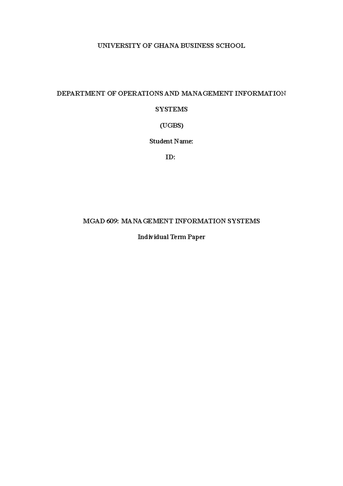 MGAD 609 - new - UNIVERSITY OF GHANA BUSINESS SCHOOL DEPARTMENT OF ...