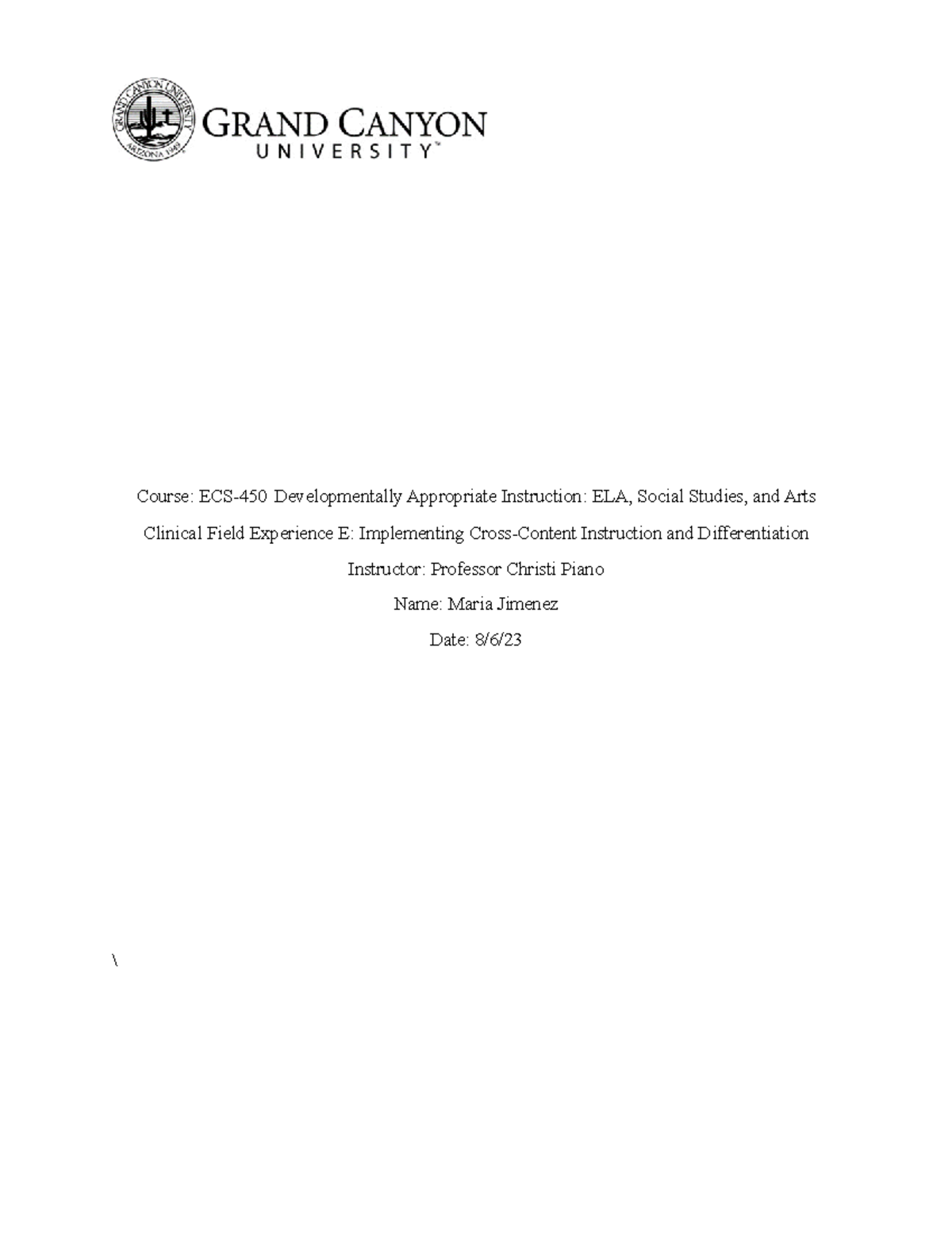 ECS-450 week 8 Clinical Field E - Course: ECS-450 Developmentally ...