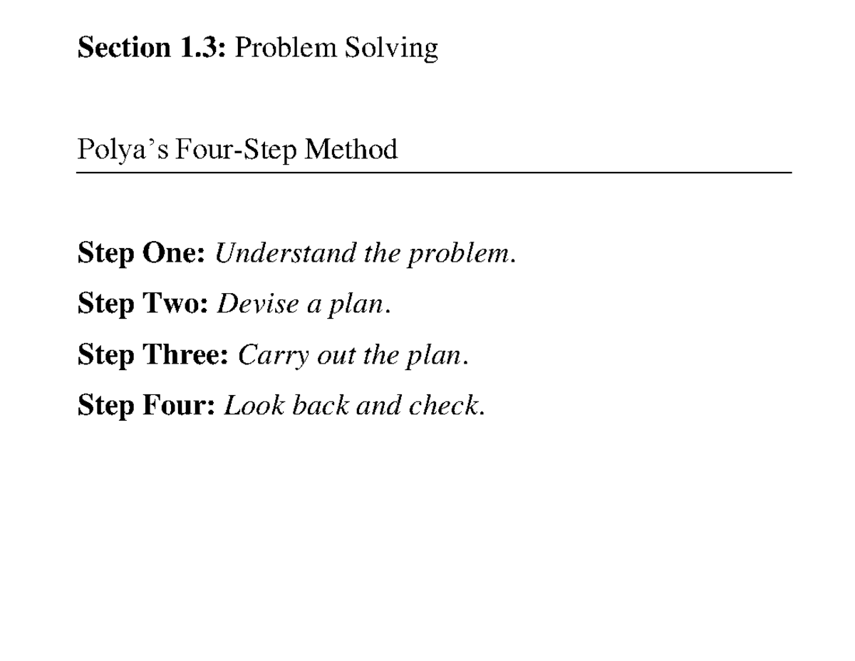 Section 0103 - Polyps 4 step process - Section 1: Problem Solving Polya’s Four-Step Method Step ...
