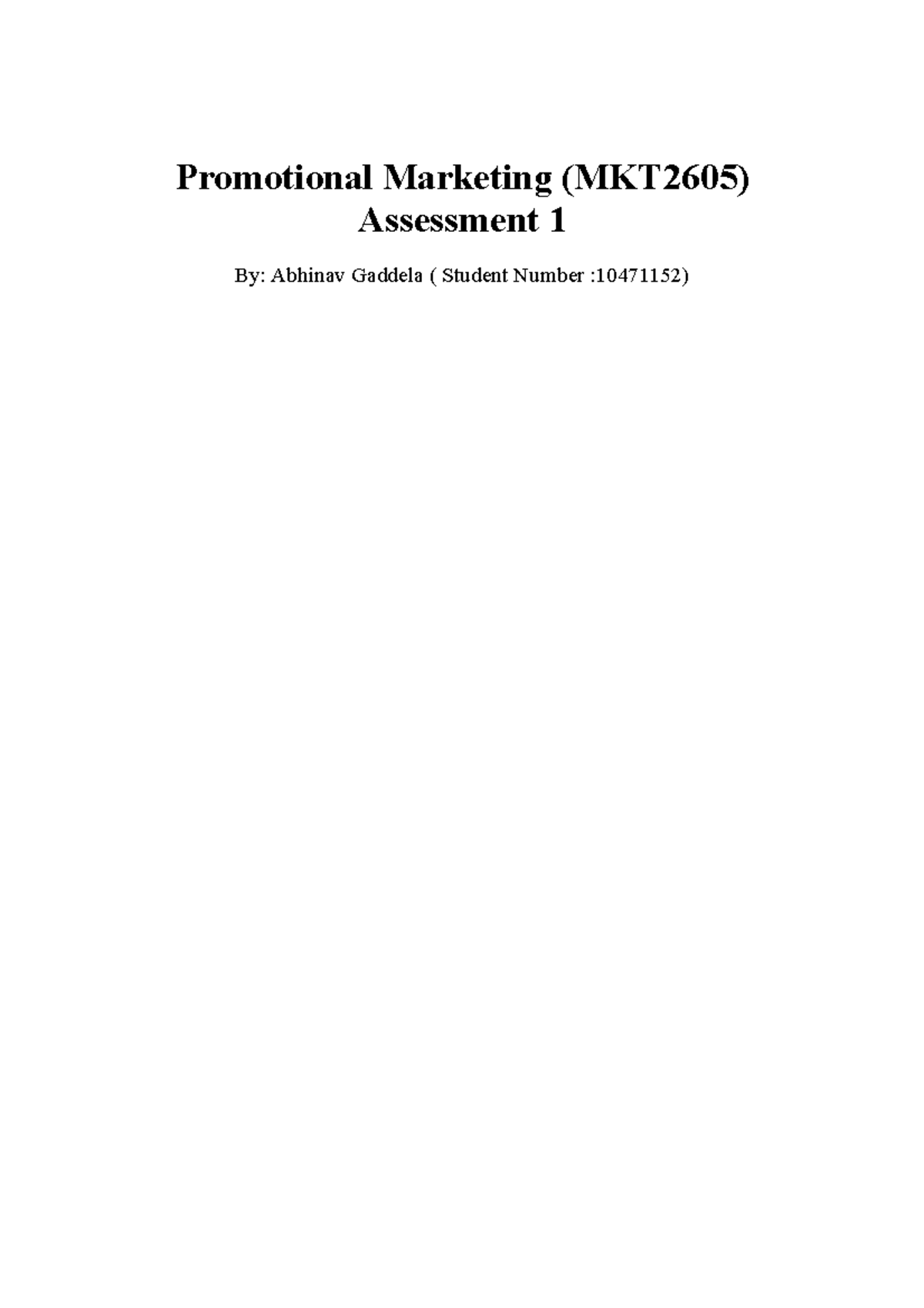 Promo marketing assignment 1 - Promotional Marketing (MKT2605 ...