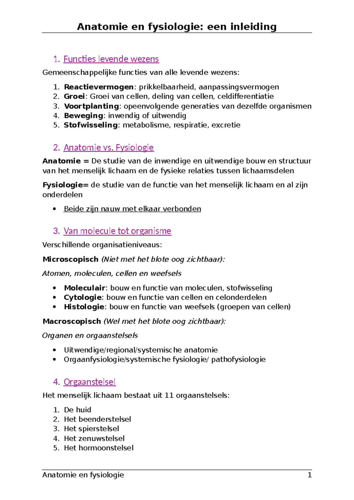 Anatomie en fysiologie een inleiding - 1. Functies levende wezens Gemeenschappelijke functies ...