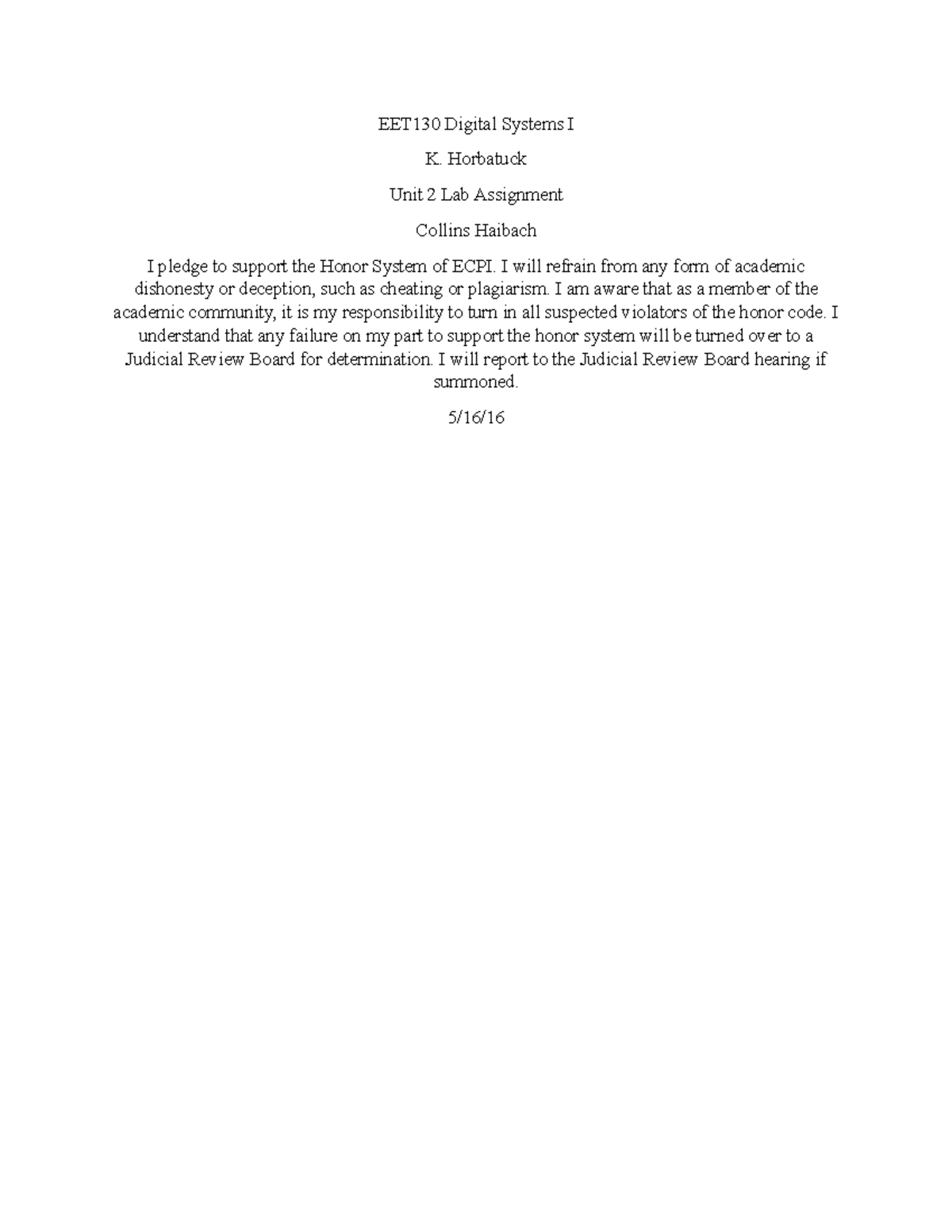 EET130 U2 Lab assignment - EET130 Digital Systems I K. Horbatuck Unit 2 Lab Assignment Collins ...