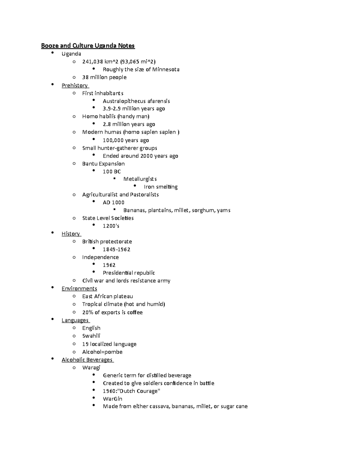 Booze and Culture Uganda Notes - 9-2 million years ago o Homo habilis ...