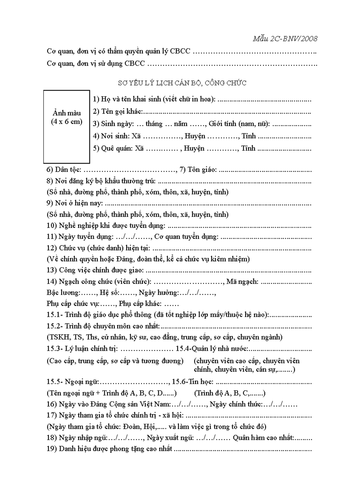 2C - USE TO DESCRIBE PERSONAL INFORMATION - Mẫu 2C-BNV/ Cơ quan, đơn vị ...